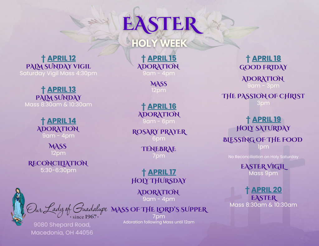 Holy Week 2025 | Our Lady of Guadalupe
